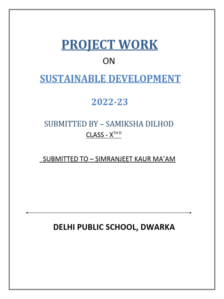 Project Work | PDF | Sustainability | Sustainable Development