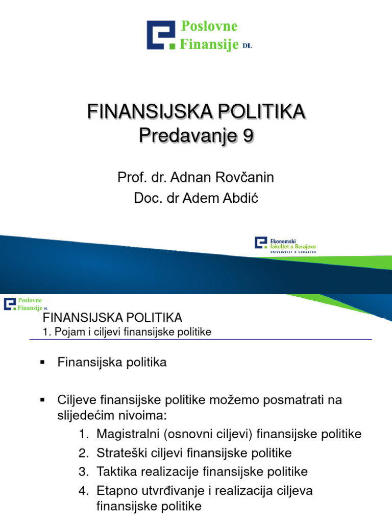 Finansijska Politika Predavanje 9: Prof. Dr. Adnan Rovčanin Doc. DR Adem Abdić | PDF