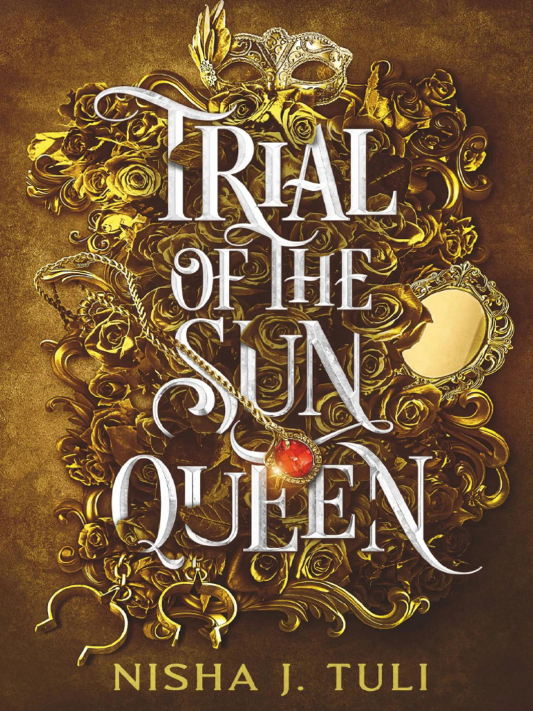 Trial of The Sun Queen - Nisha J. Tuli | PDF | Lluvia