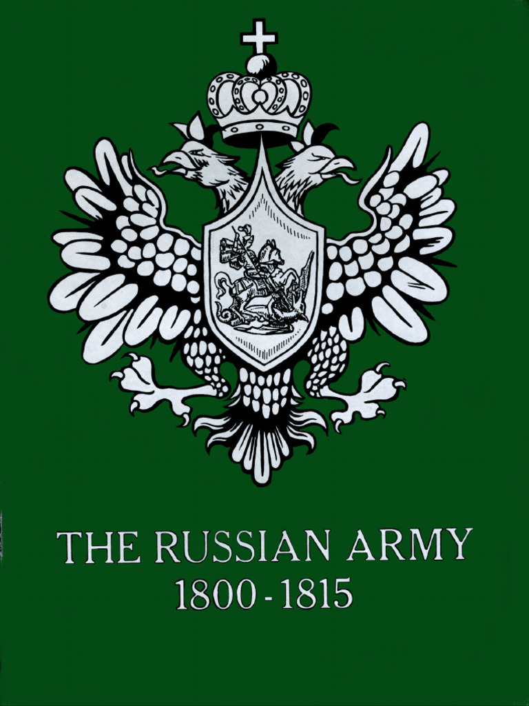 Nafziger - The Russian Army 1800-1815 | PDF