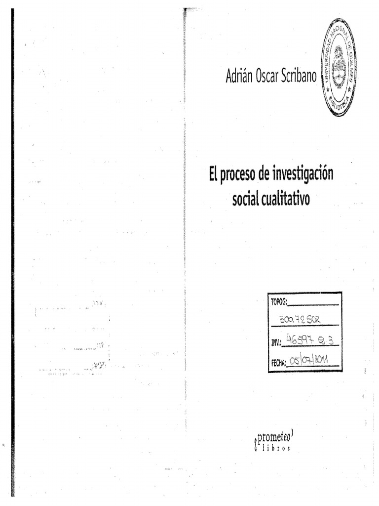 Scribano - ElProcesoDeInvestigacionSocialCualitativo | PDF