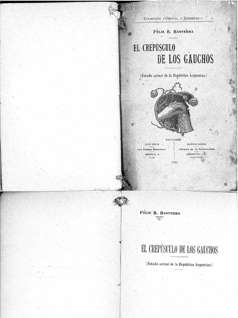 Félix Basterra, El Crepúsculo de Los Gauchos | PDF