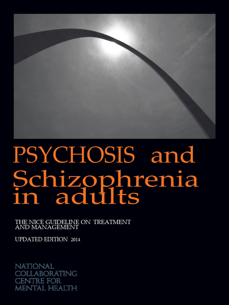 NICE Guideline For Schizophrenia | PDF | Schizophrenia | Psychosis