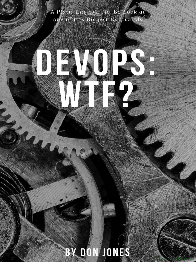 DevOps - WTF | PDF | Software Design | Software Engineering