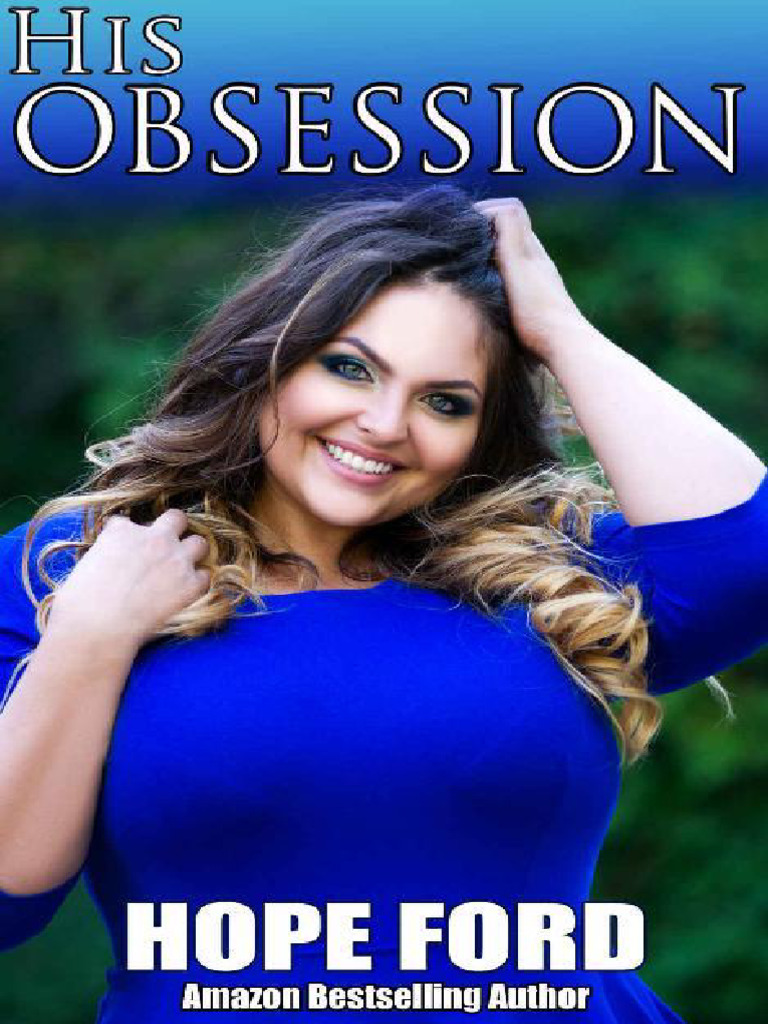 03 His Obsession - Hope Ford Versión 1 | PDF