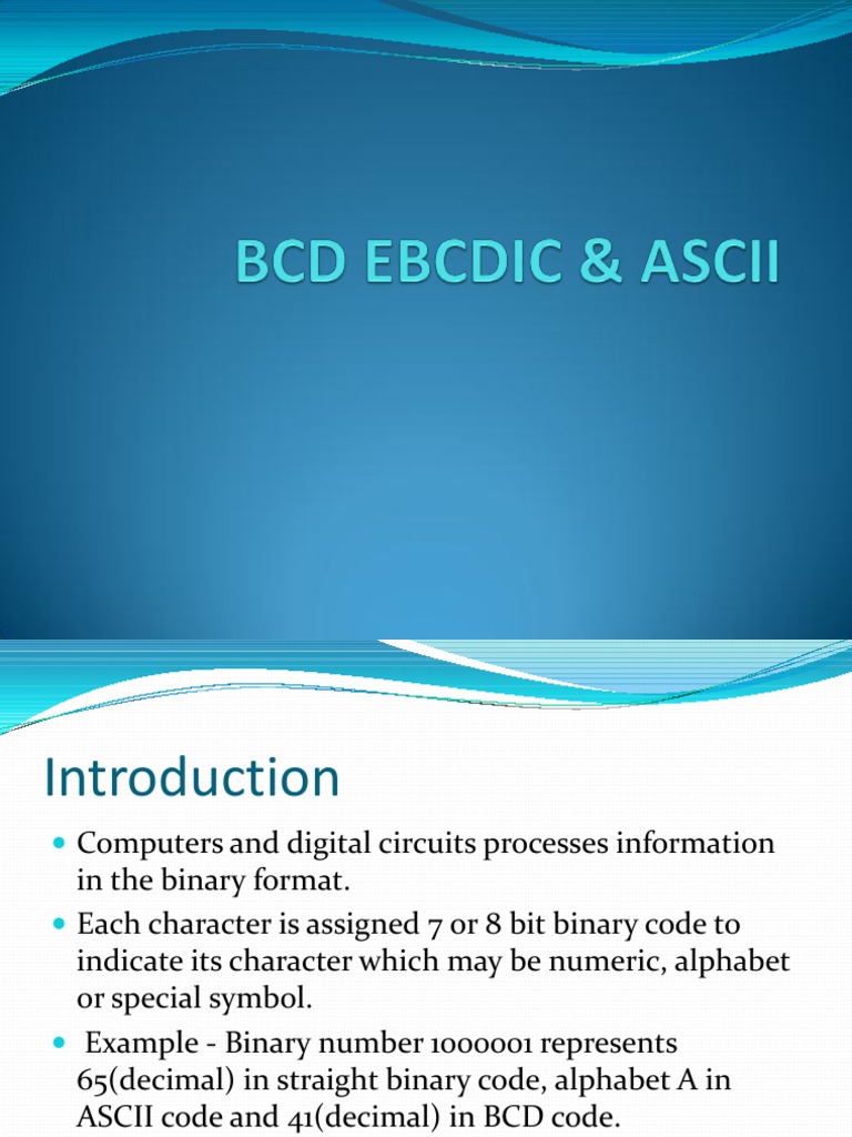 Bcd Ebcdic And Ascii Binary Coded Decimal Ebcdic