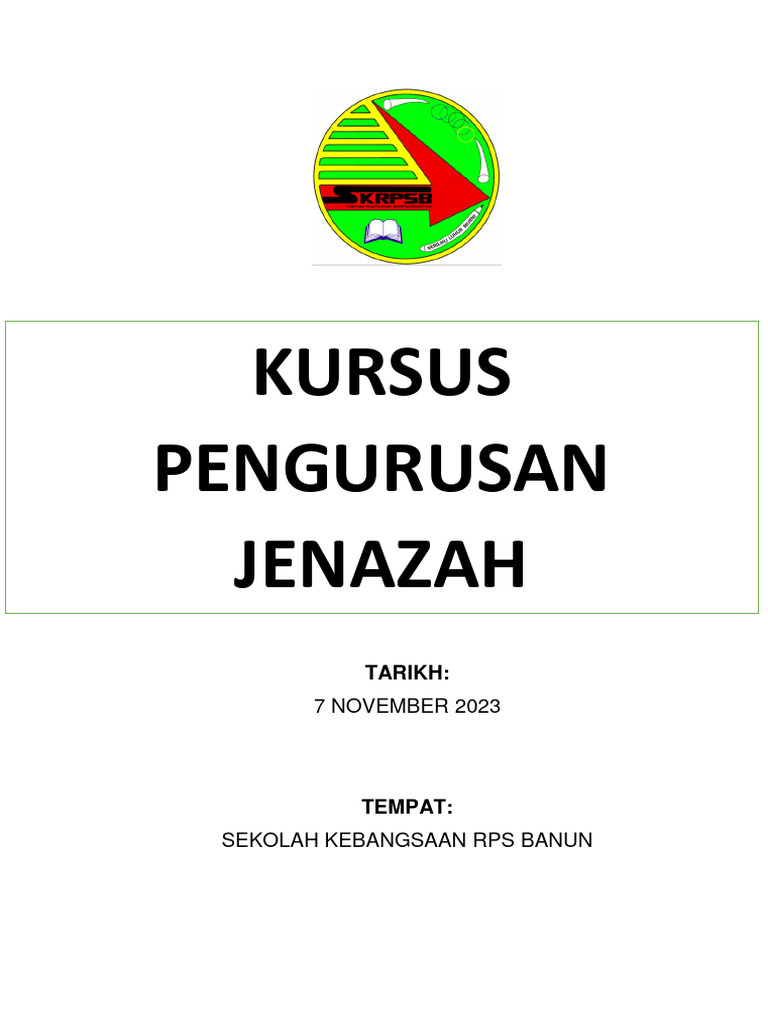 KERTAS KERJA PENGURUSAN JENAZAH Ubah Tarikh Awal | PDF KERTAS KERJA PENGURUSAN JENAZAH Ubah Tarikh Awal | PDF