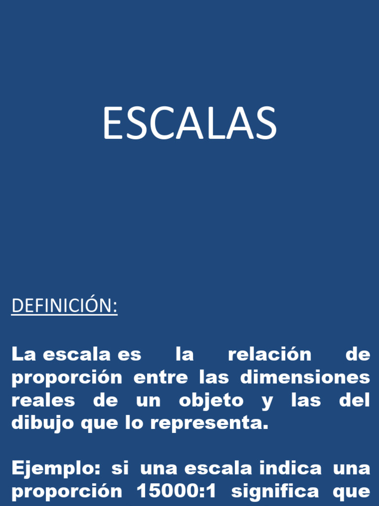 Tipos y Uso de Escalas en Dibujo Técnico | PDF | Dibujo