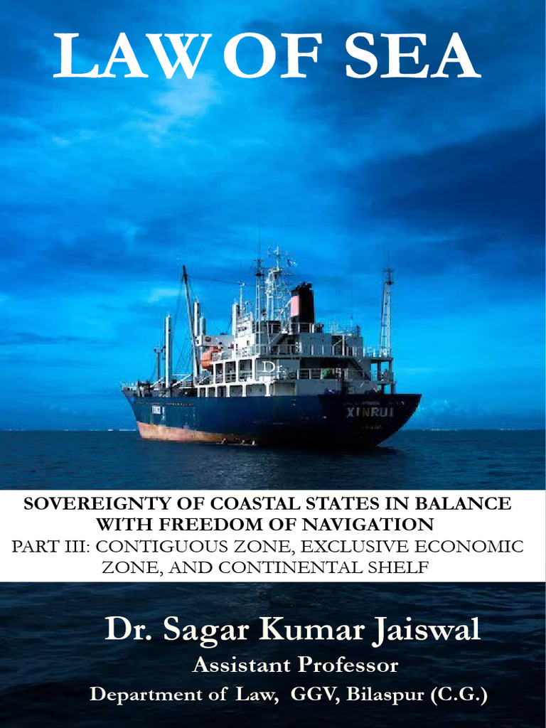 Part III - Contiguous Zone, EEZ, and Continental Shelf | PDF ...