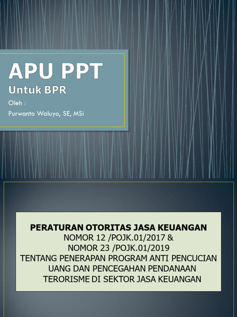 Program APU & PPT di Sektor Keuangan | PDF | Pengelolaan Keuangan & Uang