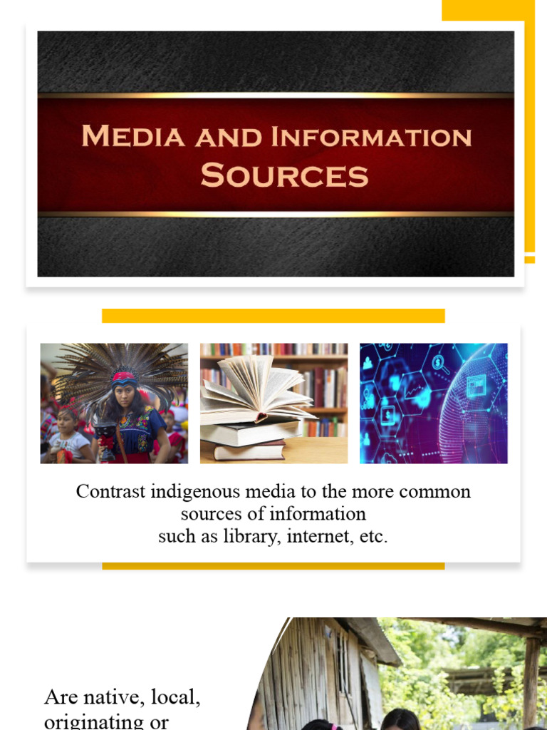 Indigenous Media vs. Common Sources | PDF | Internet | Libraries