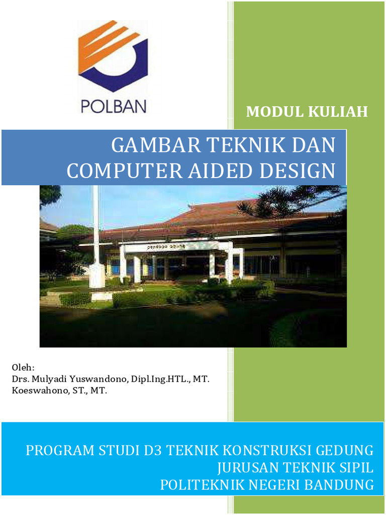Modul Kuliah Gambar Teknik Dan Cad D3 KGE MINGGU KE-1 | PDF