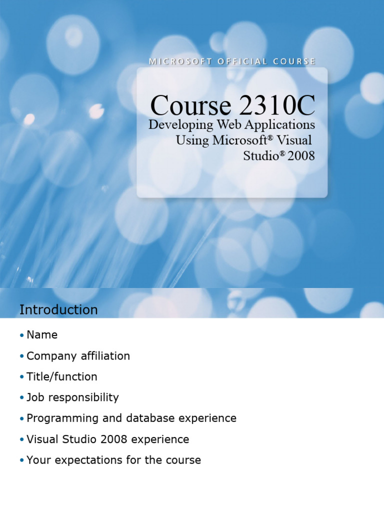 Course 2310C: Developing Web Applications Using Microsoft Visual Studio ...
