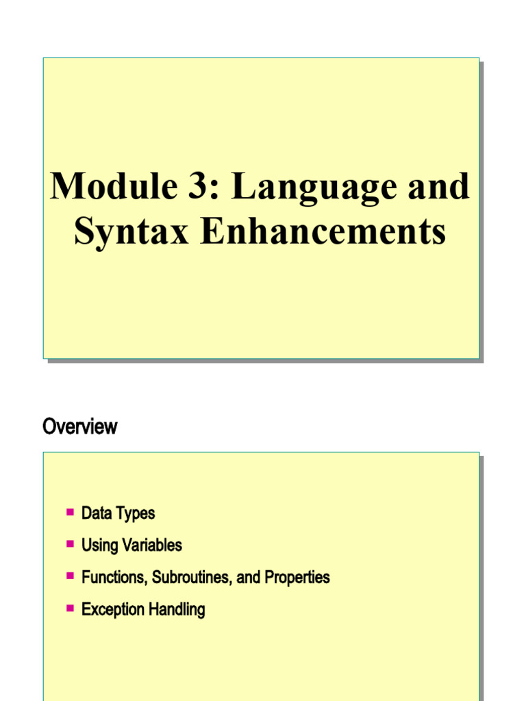 Module 3: Language and Syntax Enhancements | PDF | Parameter (Computer Programming) | Data Type
