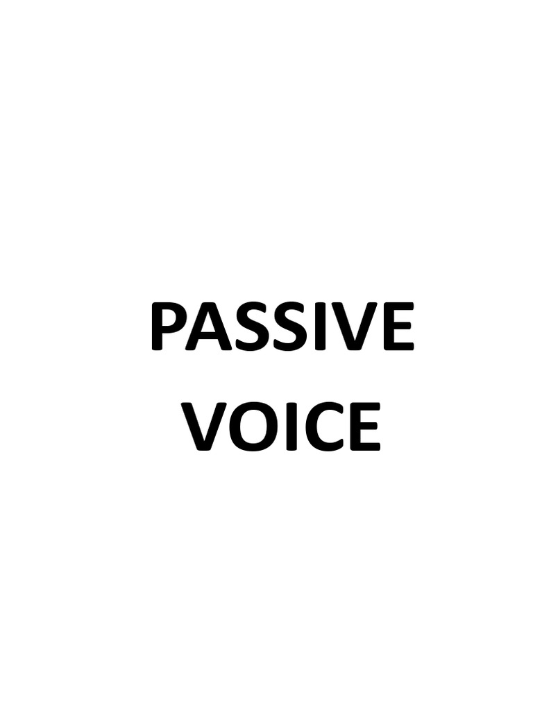 Passive Voice With Practices | PDF
