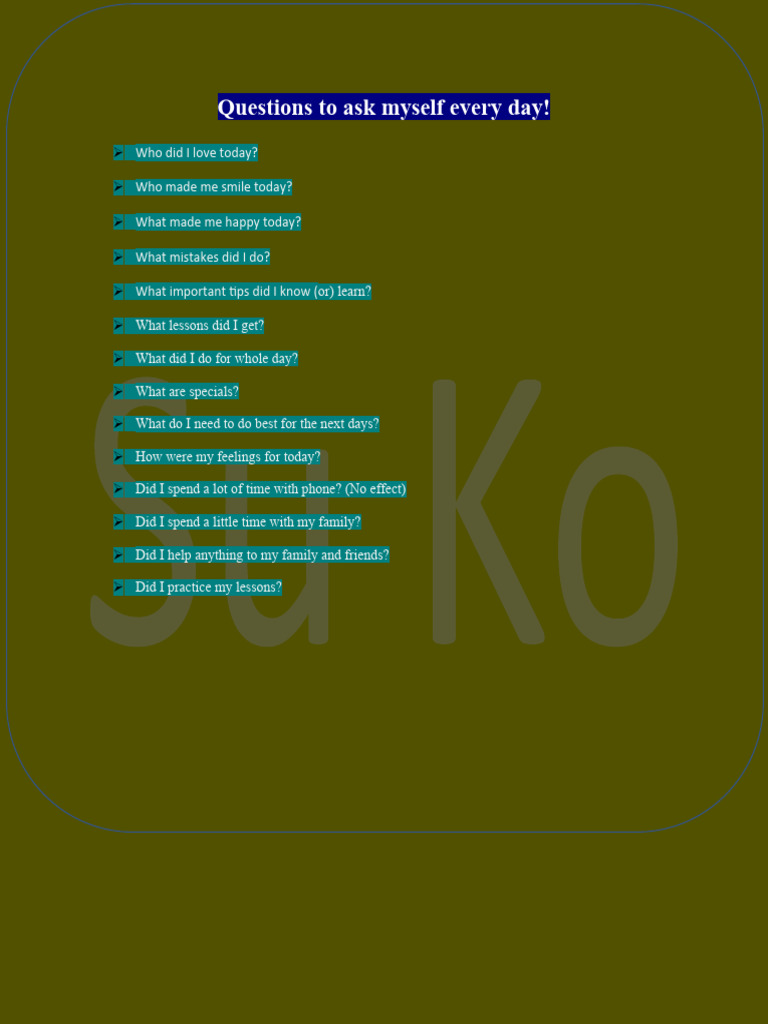 Questions To Ask Myself Every Day | PDF