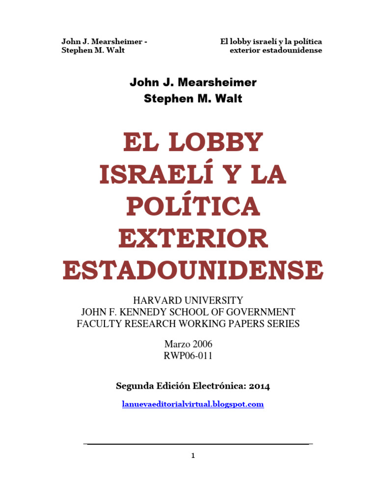 El Lobby Israeli y La Politica Exterior Estadounidense - John ...