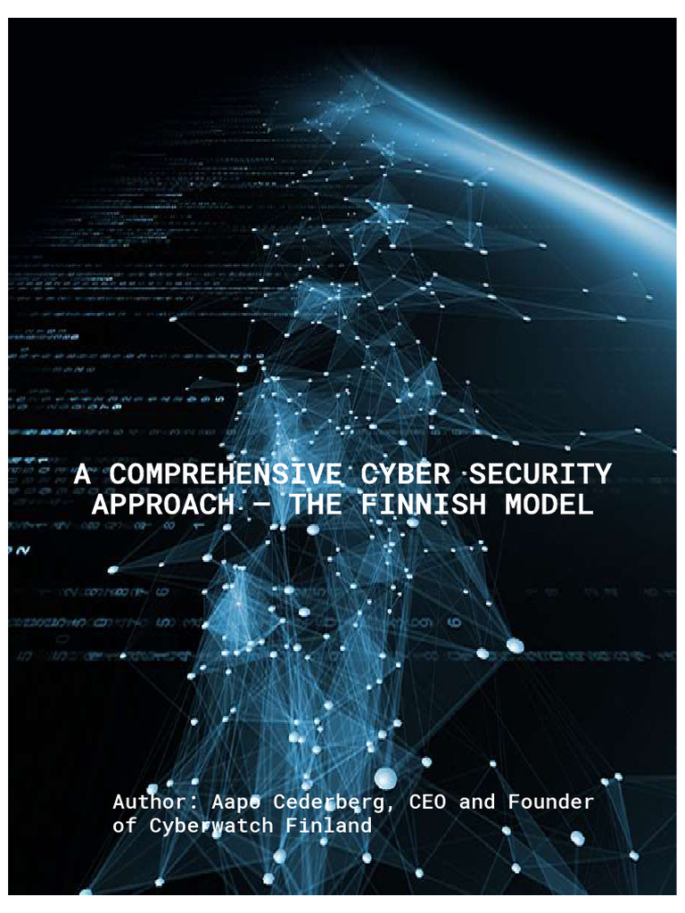 A Comprehensive Cyber Security Approach - The Finnish Model | Download Free PDF | Computer ...