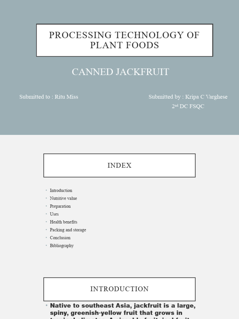 Processing Technology of Plant Foods: Canned Jackfruit | PDF | Taste | Refrigerator