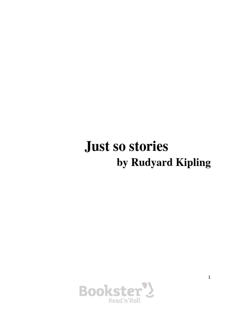 Just So Stories by Rudyard Kipling | PDF