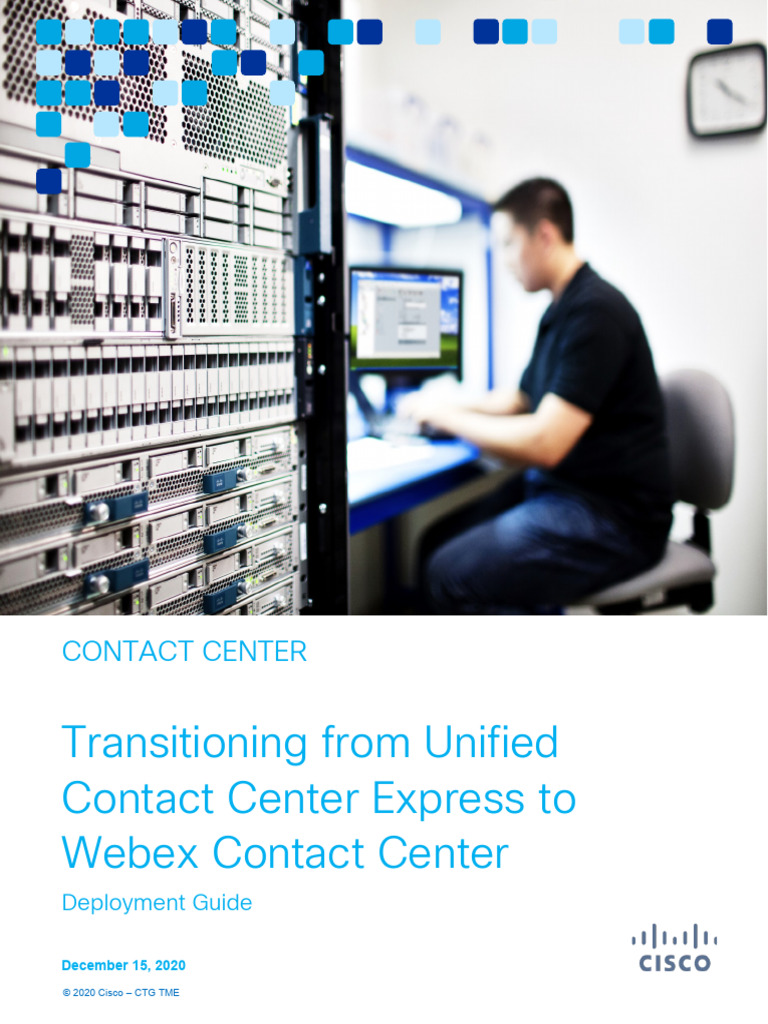 DEPLOYMENT CONTACT CENTER UnifiedCCX To WebexCC | PDF | Cloud Computing ...