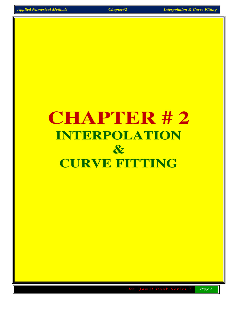 CH#2 Interpolation & Curve Fittings-2nd VersionI-06!11!2023 | PDF ...