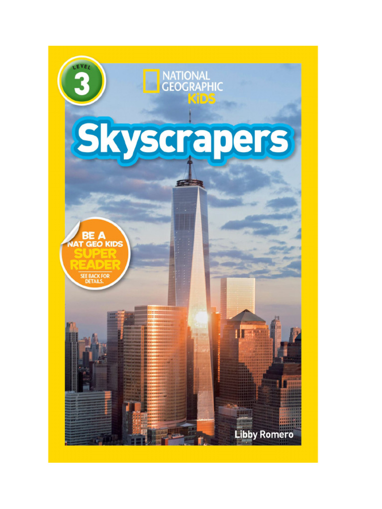 National Geographic Readers - Skyscrapers (Level 3) | PDF | Building Engineering | Civil Engineering