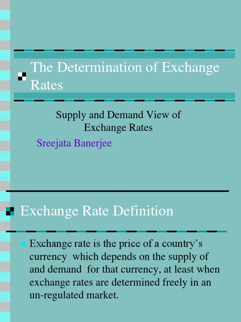 The Determination of Exchange Rates | PDF | Exchange Rate | Pound Sterling