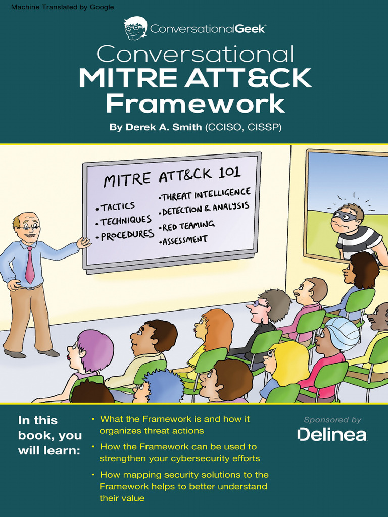 Delinea-Ebook-Conversational-Mitre-Attack-Framework Español | PDF | La ... Delinea-Ebook-Conversational-Mitre-Attack-Framework Español | PDF | La ...
