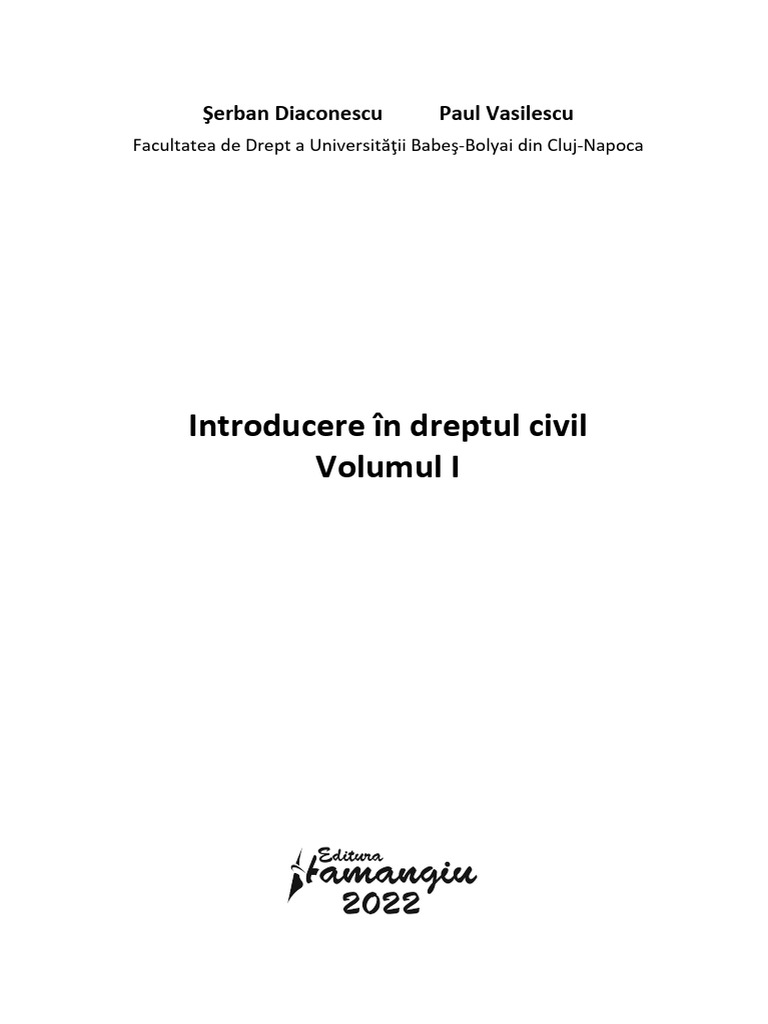 Introducere in Dreptul Civil Volumul I - Cuprins | PDF