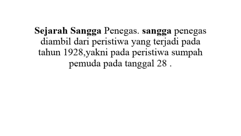Sejarah Sangga Penegas 1928 | PDF