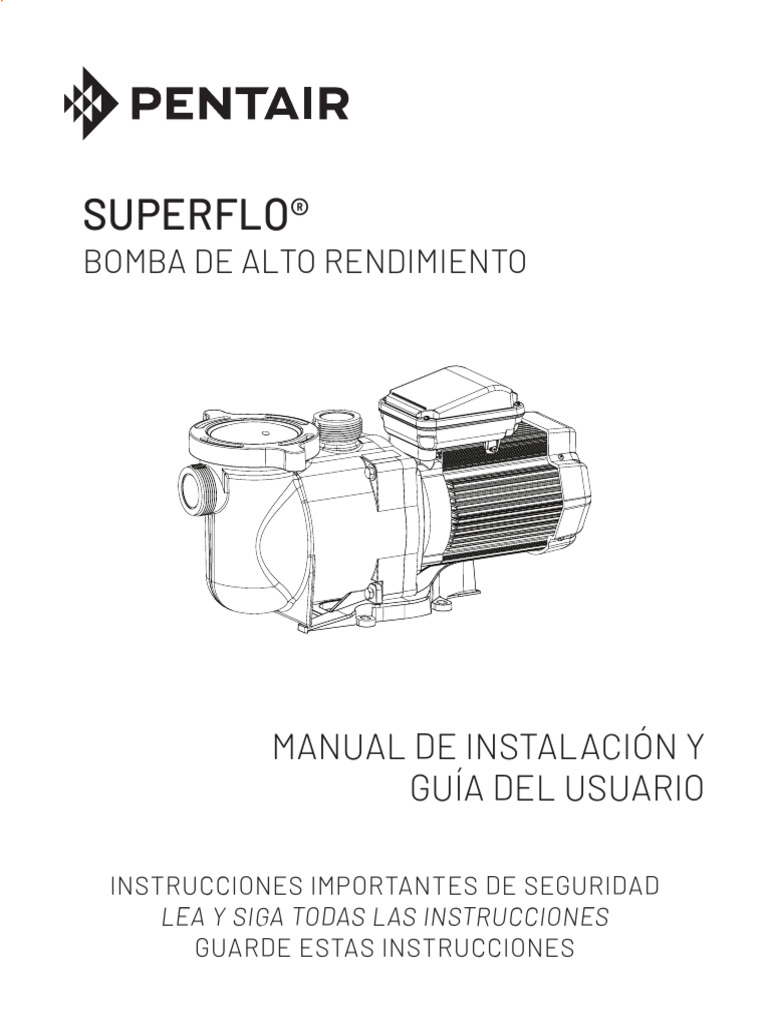 Superflo Pump Manual Spanish Pre 2021 | PDF | Bomba | Piscina