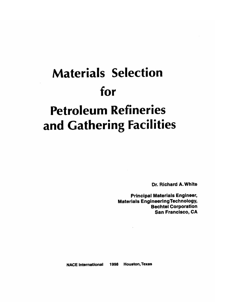 Materials Selection For Petroleum Refineries and Gathering | PDF | Cracking (Chemistry) | Oil ...