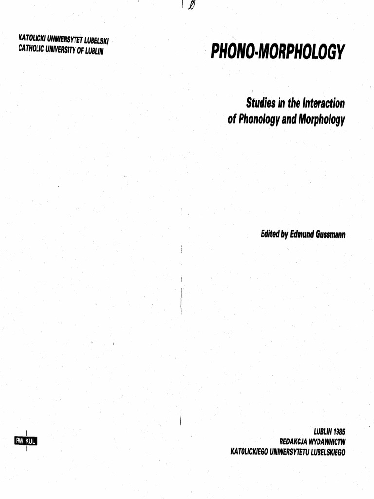 Phono-morphology (ed. Edmund Gussmann) | PDF