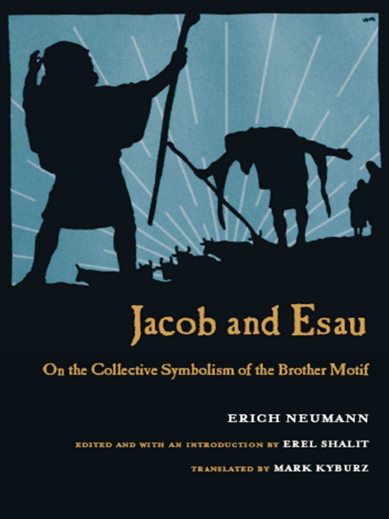 Jacob and Esau: Brother Symbolism Explained | PDF | Rebecca | Jacob