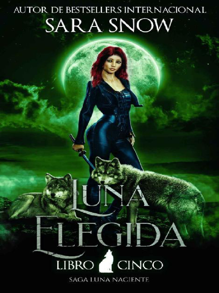05 Sara Snow - Luna Elegida | PDF | Vampiros | Demonios