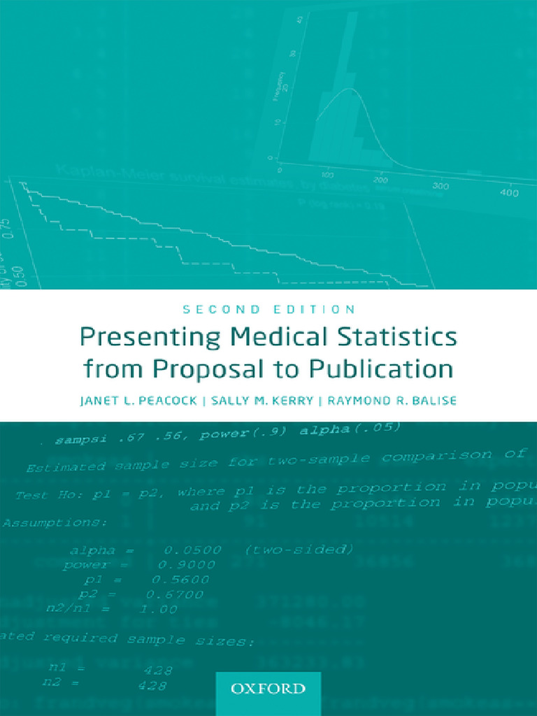Janet Peacock - Raymond R Balise - Sally M Kerry - Presenting Medical Statistics From Proposal ...