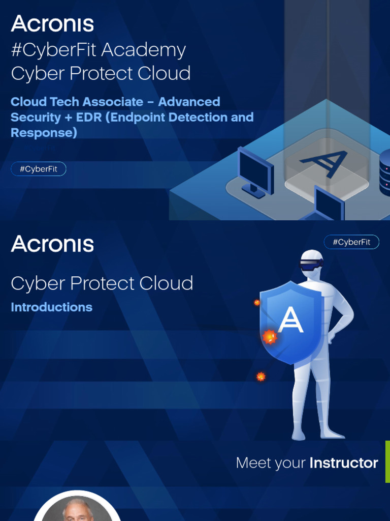 Acronis #CyberFit Cloud Tech Associate Advanced Security With EDR 2023 Handout | PDF | Computer ...