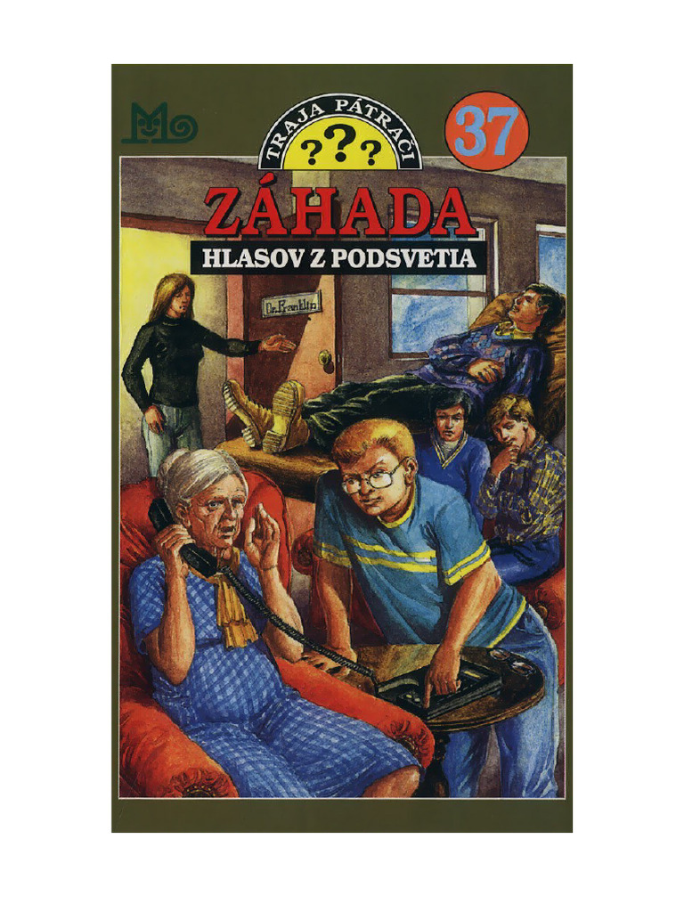 Alfréd Hitchcock A Traja Pátrači - 37 - Zahada-Hlasov-Z-Podsvetia | PDF