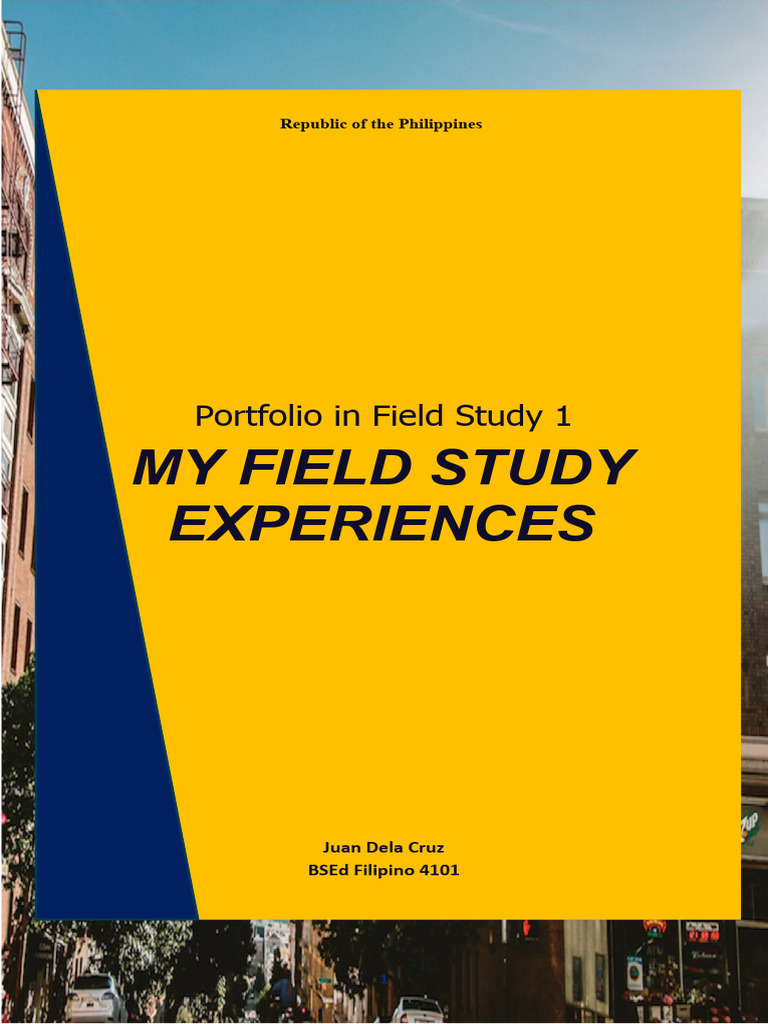 Field Study 1 PORTFOLIO TEMPLATE | PDF