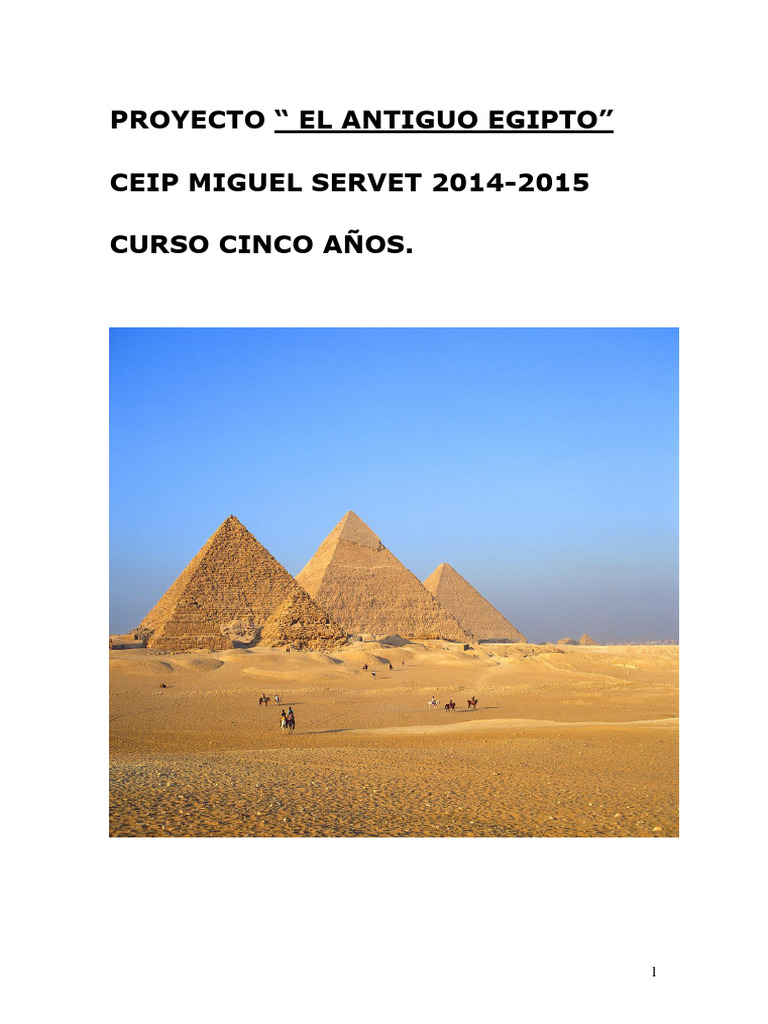 PROYECTO EL ANTIGUO EGIPTO CEIP MIGUEL SERVET 2014-2015 CURSO CINCO ...