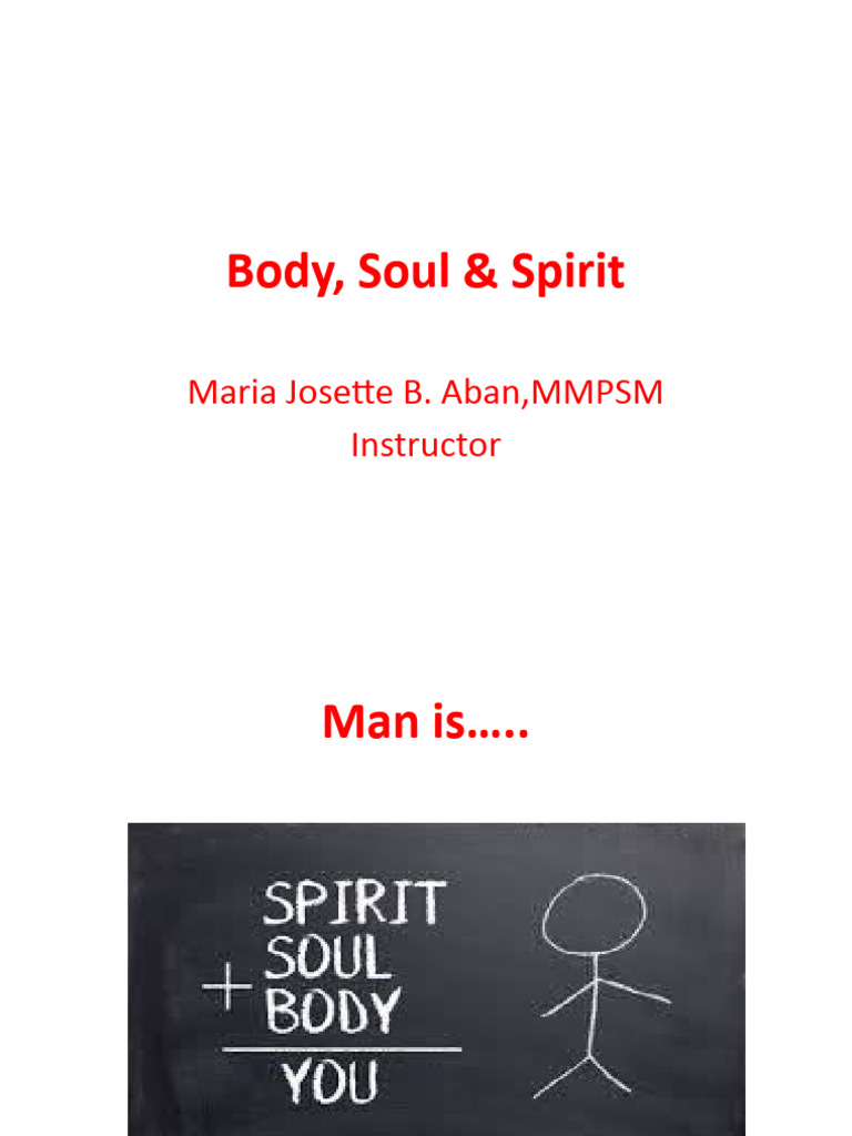 Understanding Body, Soul, and Spirit | PDF | Self-Improvement