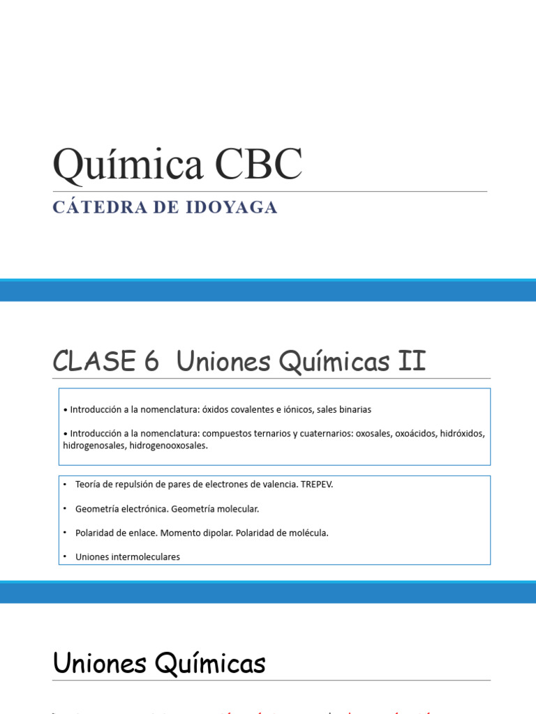 CLASE 7 UNIONES QUIMICAS 2 - Nomenclatura, TREPEV, UNIONES ...