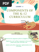 Lesson 4 Components of The K-12 Curriculum | PDF | Learning | Curriculum