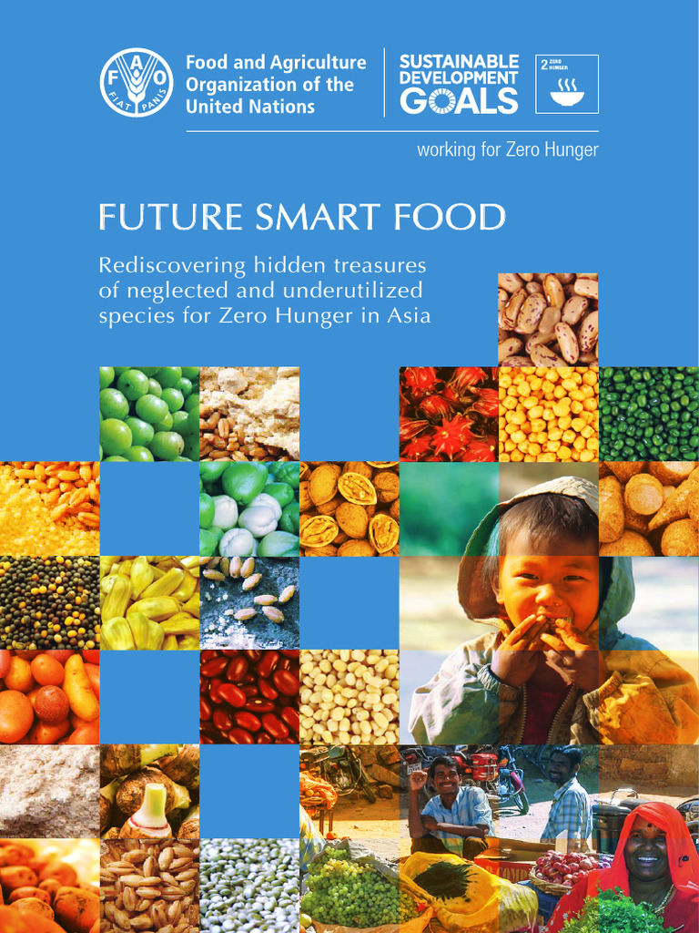Future Smart Food | PDF | Malnutrition | Food And Agriculture Organization