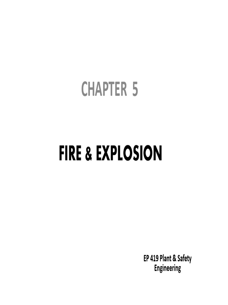 Chapt 5 Fire Exp | PDF | Explosion | Combustion