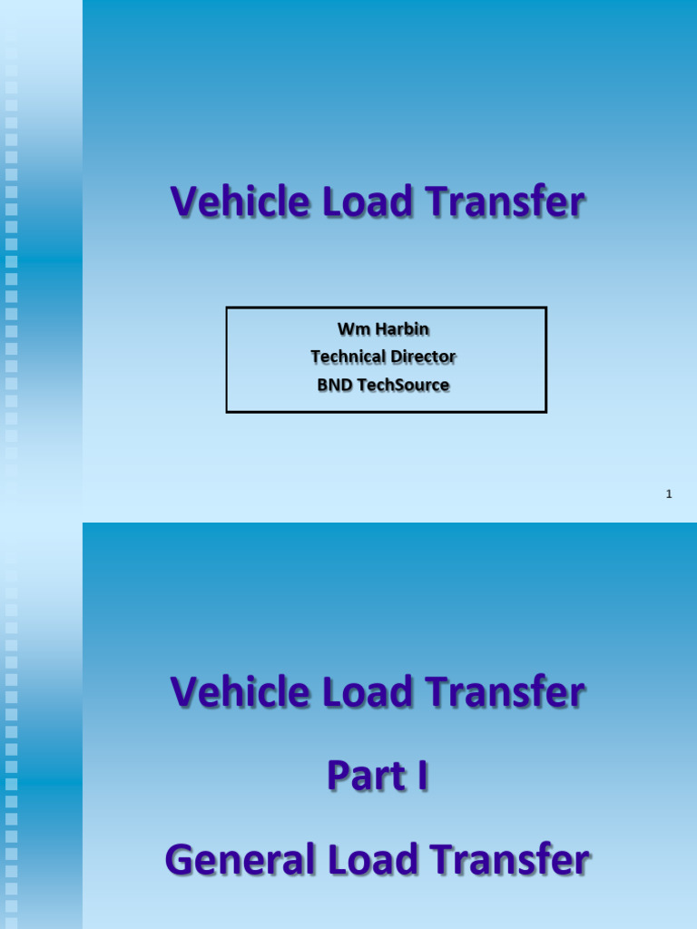 Vehicle Load Transfer PartI III OCT14 | PDF | Vehicles | Mechanics