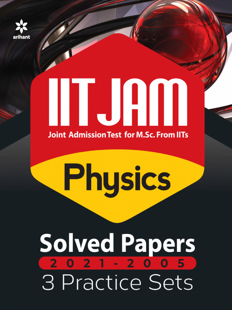 IIT JAM Physics Solved Papers A - Atique Hasan | PDF | Waves | Multiple ...