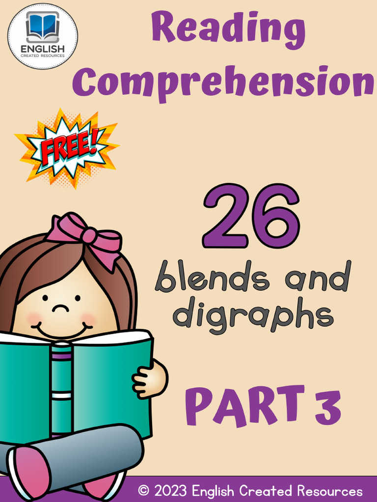 Reading Comprehension Blends and Digraphs Part 3 | PDF