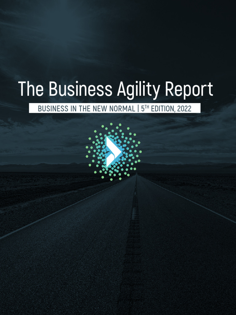 BAI Business Agility Report 2022 | PDF | Customer Satisfaction | Employment
